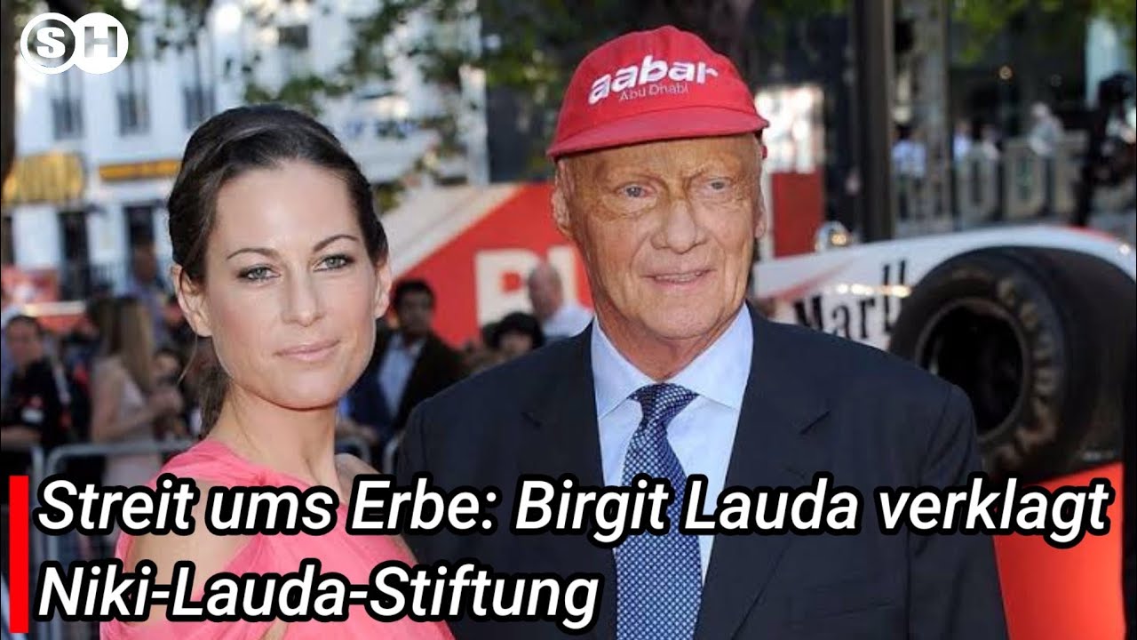 Streit ums Erbe: Birgit Lauda verklagt Niki-Lauda-Stiftung #garmany ...