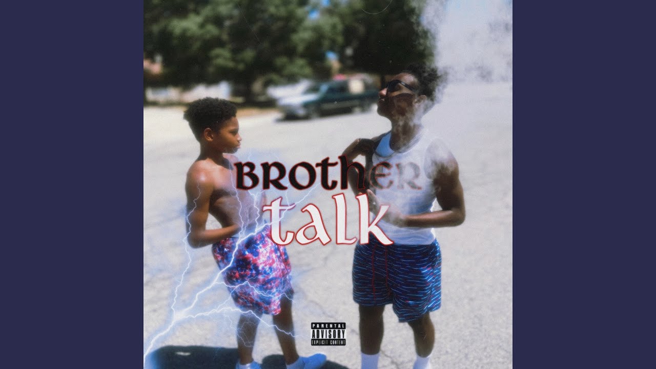 Brother Talk - YouTube
