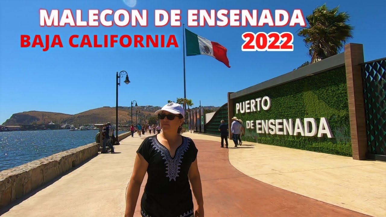 Malecon De Ensenada Baja California 2022 | De Aventuras - YouTube