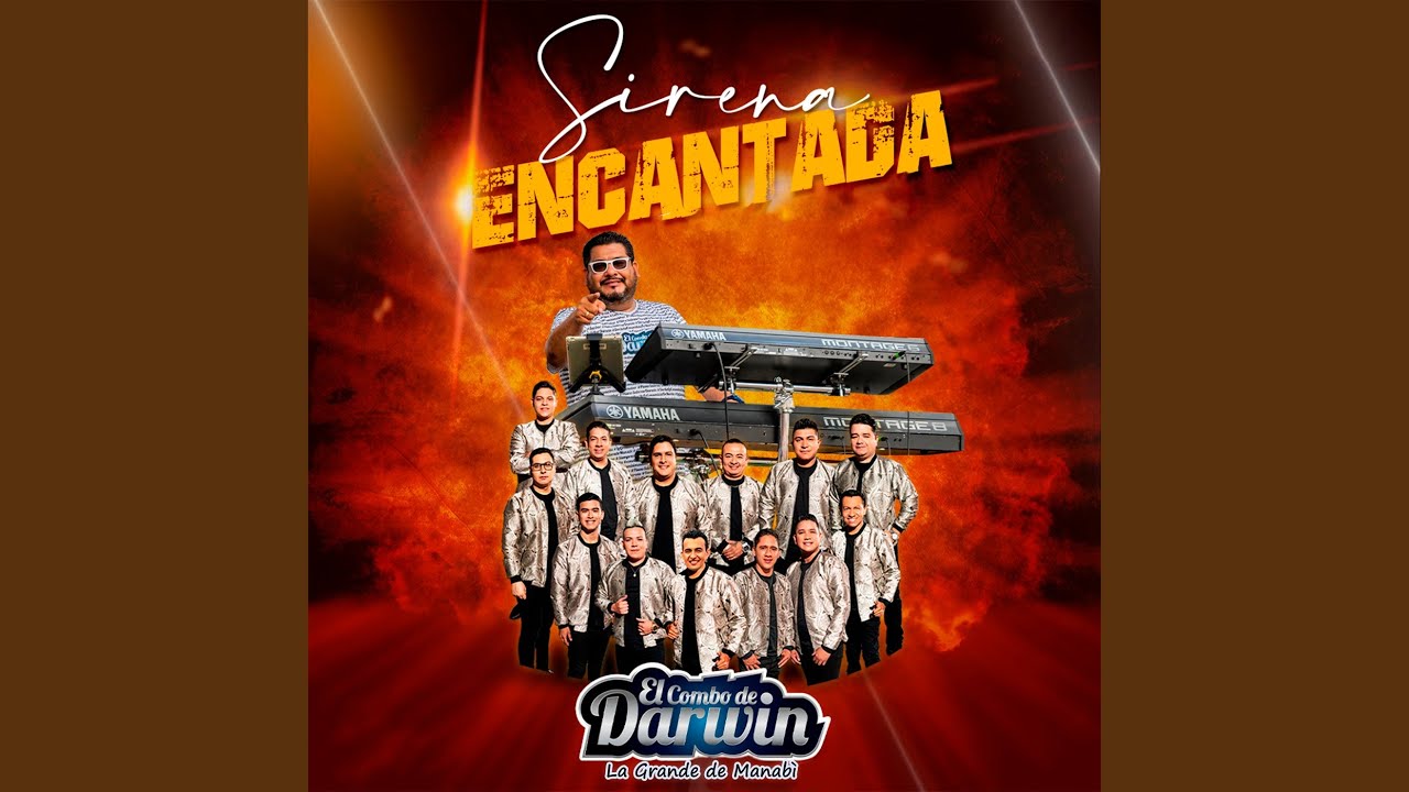 El Combo de Darwin La Grande de Manabí - Sirena Encantada Vol. 17 ...