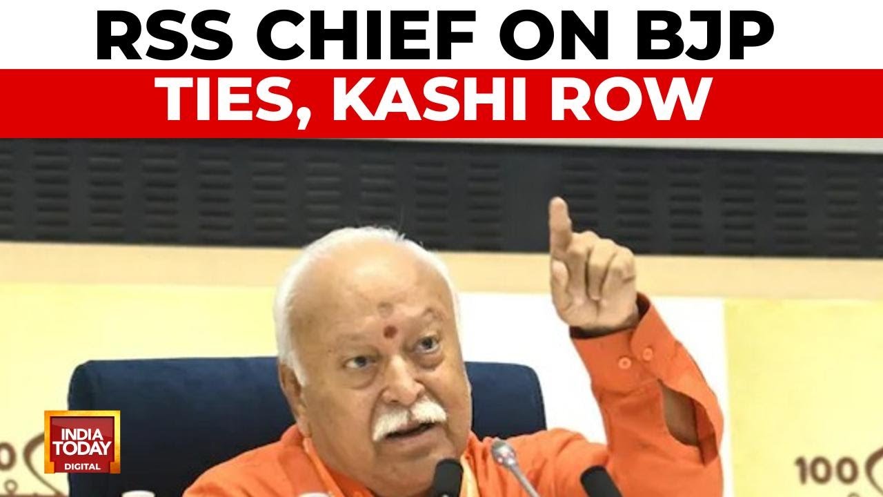 Mohan Bhagwat: No Rift With BJP, No RSS Push For Kashi-Mathura | India Today - YouTube
