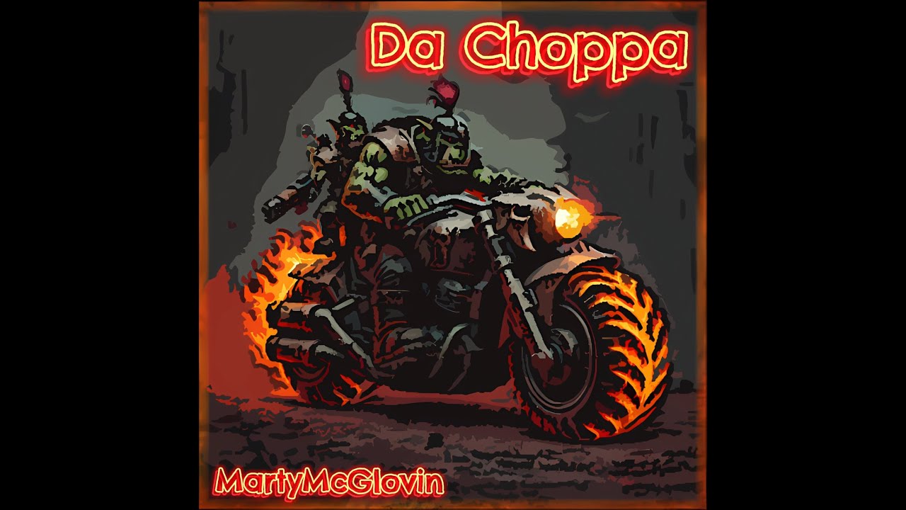 Da Choppa | Original Warhammer 40k Ork Theme | WAAAAGHHHHH - YouTube