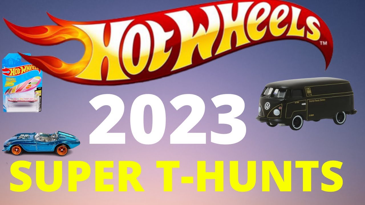 SUPER T HUNTS 2023 HOT WHEELS STH 2023 - YouTube