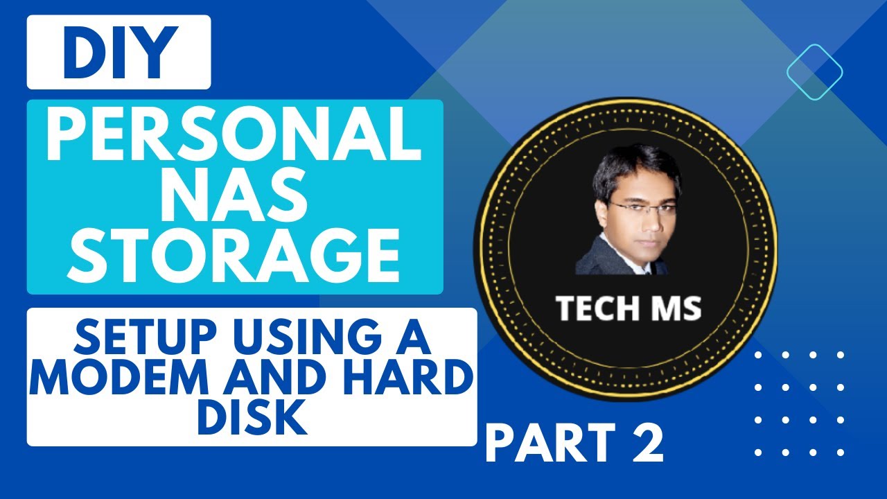 How to Create a NAS Storage with Modem and Hard Disk Step by Step Guide ...