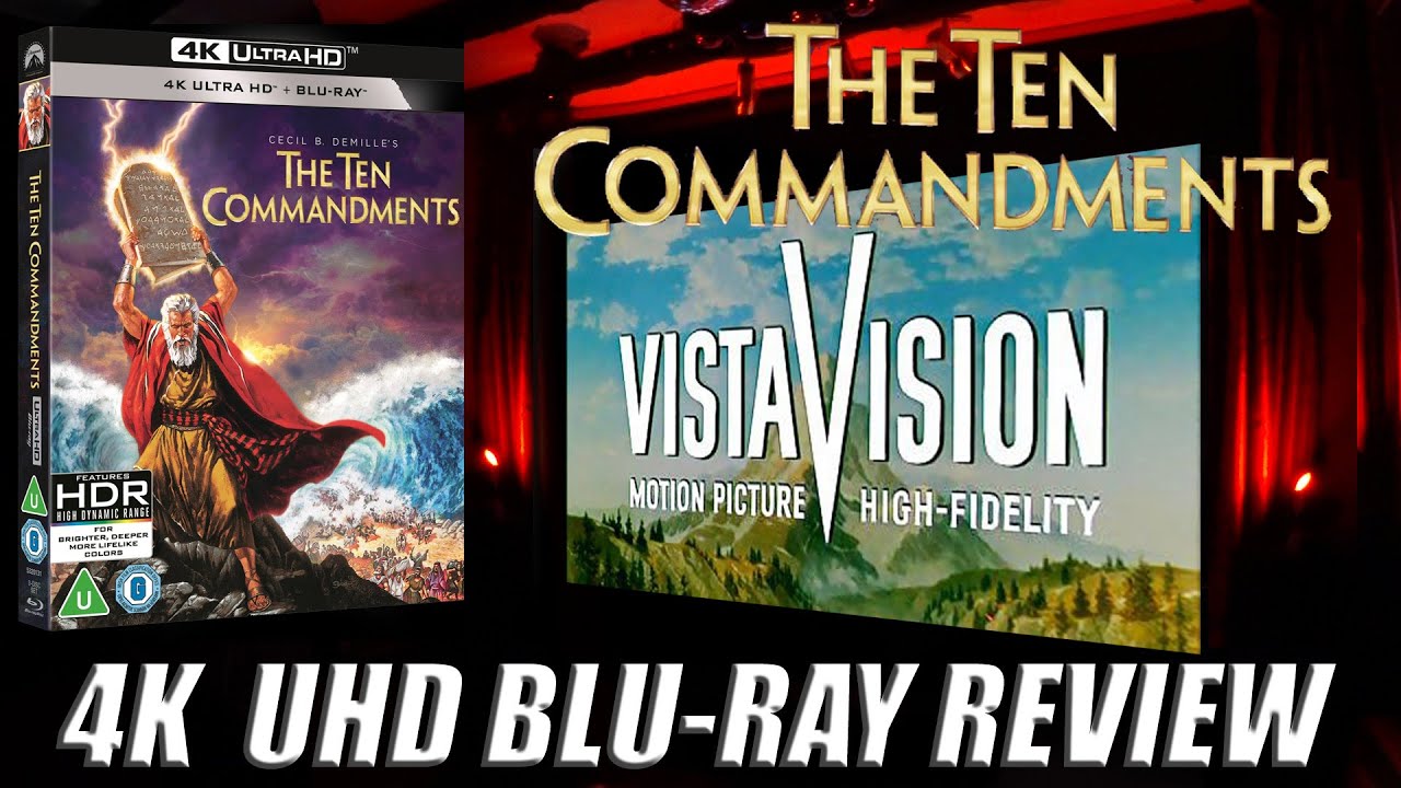 THE TEN COMMANDMENTS 4K Review: VistaVision Clarity, Richest ...