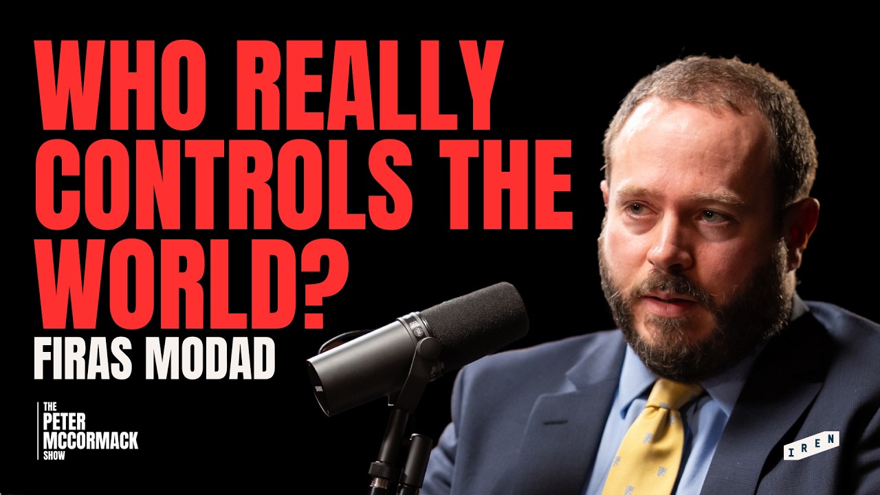 How Trump Is Reshaping the World | Firas Modad x Peter McCormack Show ...