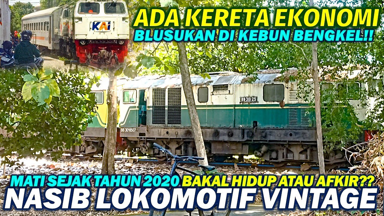 BAKAL HIDUP ATAU AFKIR?? Kondisi TERBARU Lokomotif BB 301 VINTAGE LEGENDARIS di Bengkel Kereta ...