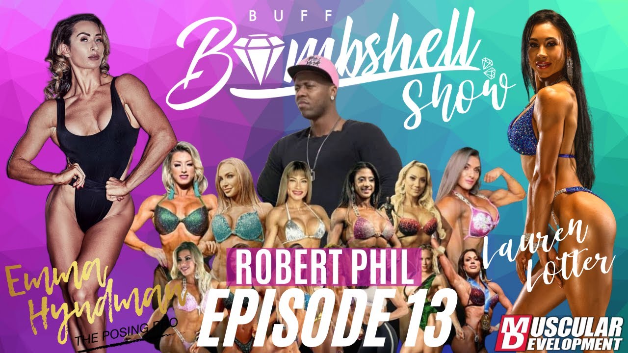 ROBERT PHIL: WELLNESS CREATOR | BUFF BOMBSHELL SHOW | Ep. 13 | EMMA HYNDMAN & LAUREN LOTTER ...