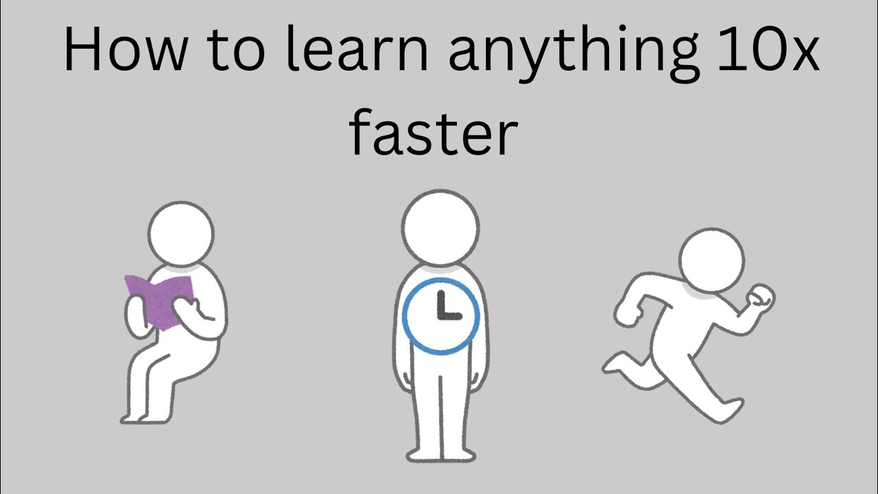 How to Learn Anything 10X Faster - YouTube