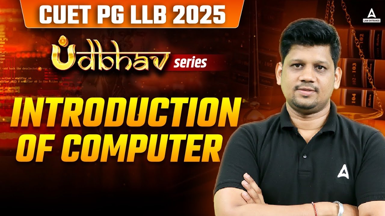 CUET PG LLB 2025 Computer | Introduction of Computer | Computer For CUET PG LLB | By Mayank Sir ...