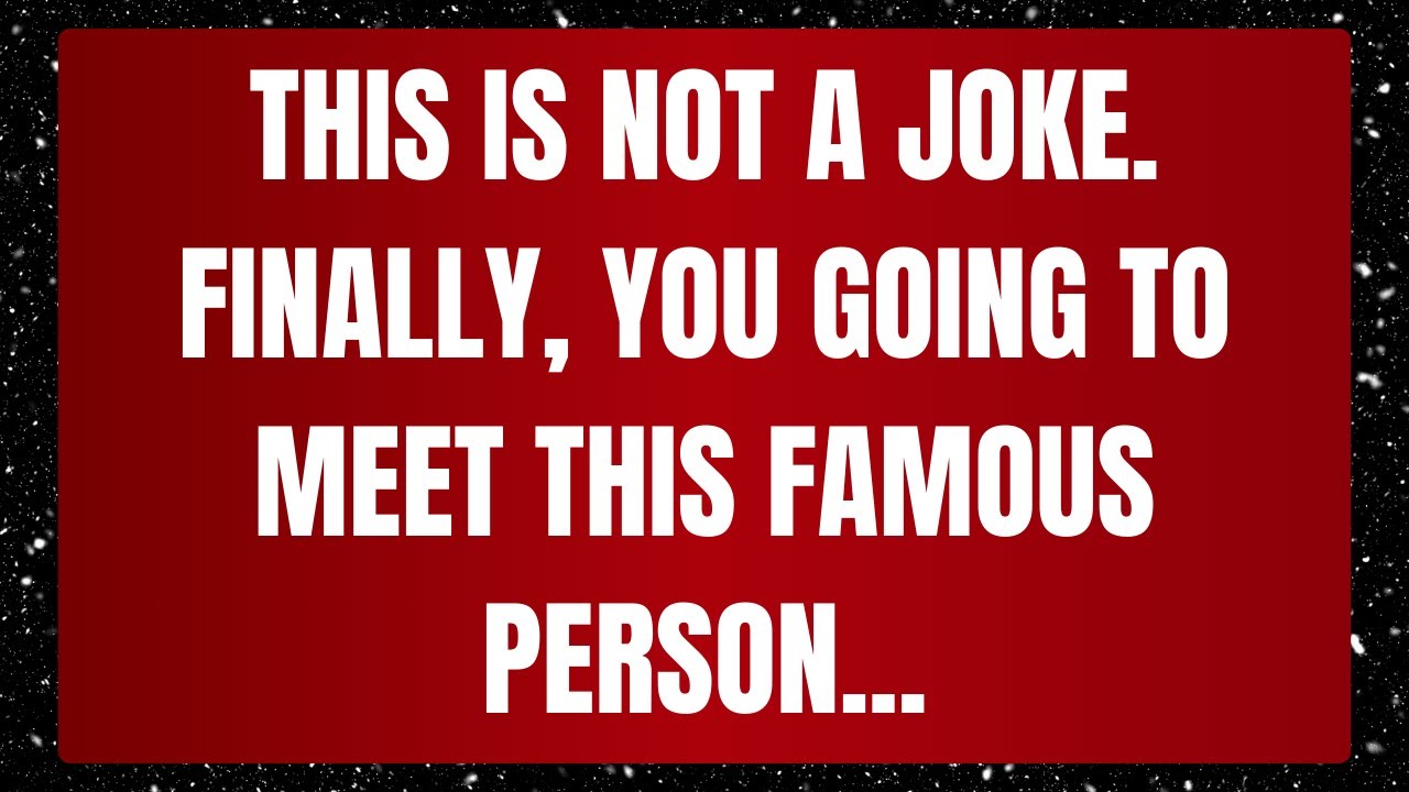 Angel message: THIS IS NOT A JOKE. FINALLY, YOU GOING TO MEET 💌 God ...