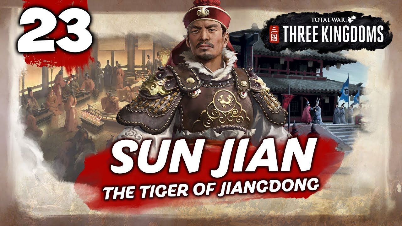THE RISING SUN! Total War: Three Kingdoms - Sun Jian - Romance Campaign ...