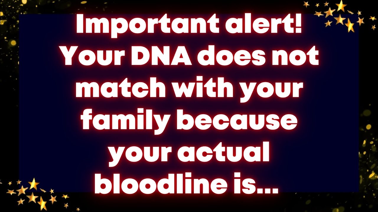 Important alert! Your DNA does not match with your family because your ...