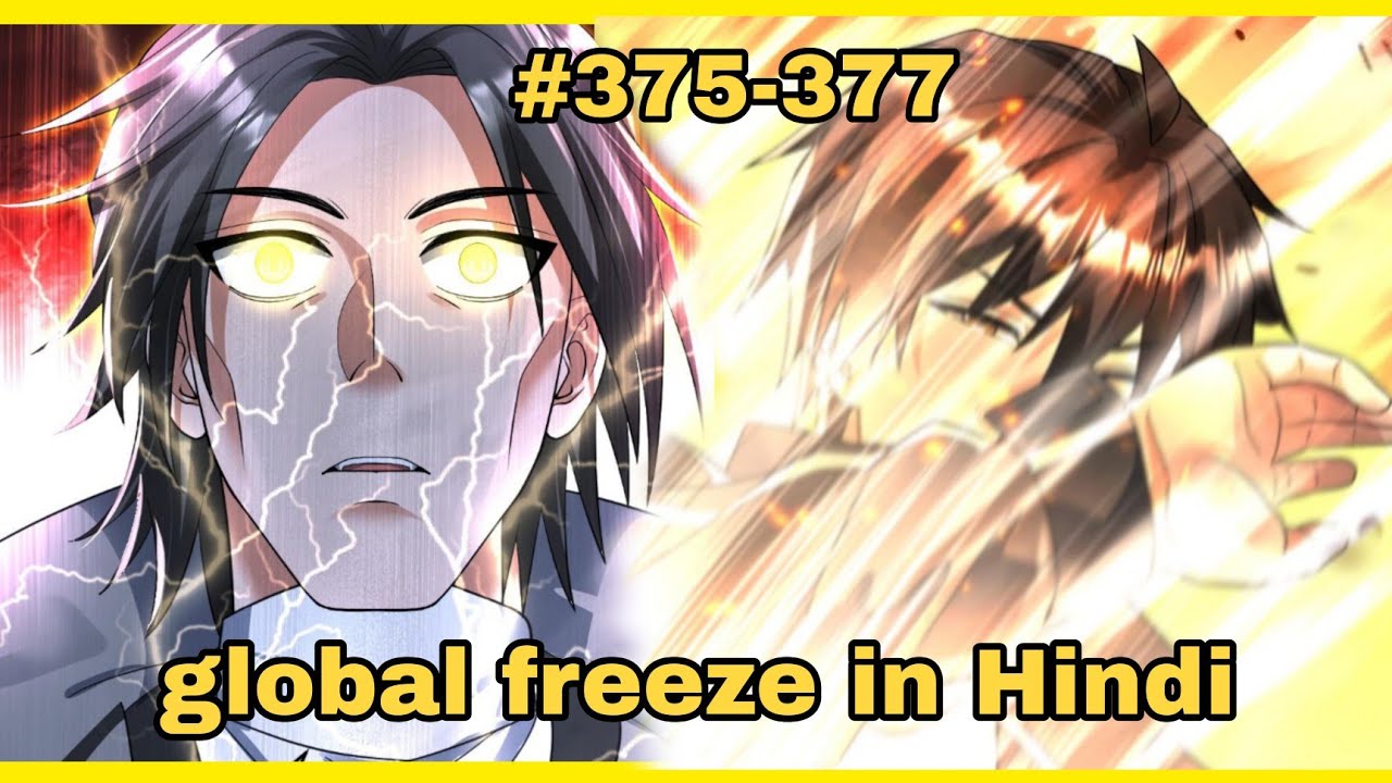 global freeze | chapter 375-377 | world froze , return in past | manhwa ...
