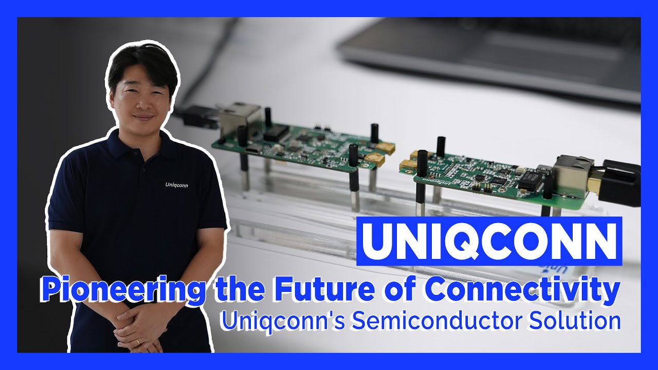 Pioneering the Future of Connectivity: Uniqconn's Semiconductor ...