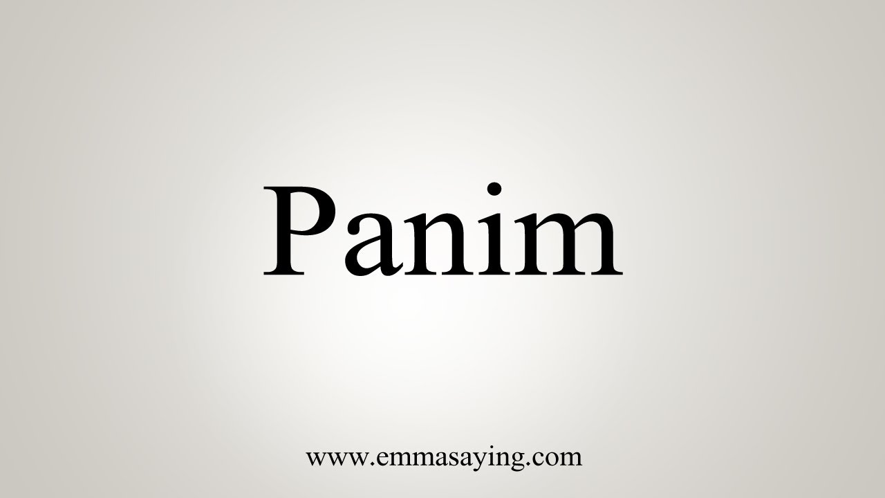 How To Say Panim - YouTube
