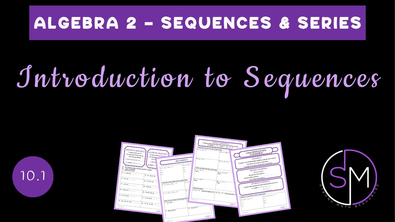 Algebra 2 Lesson 10.1 - Introduction to Sequences - YouTube