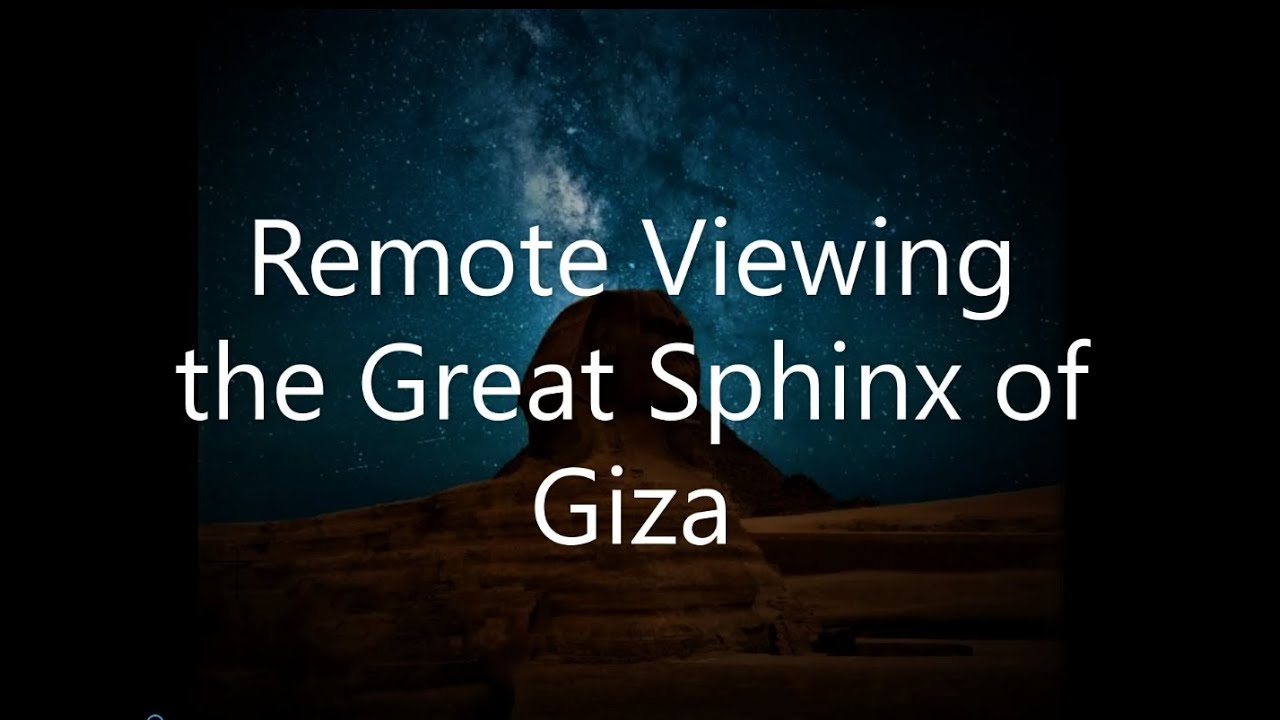 Remote Viewing the Great Sphinx of Giza - YouTube