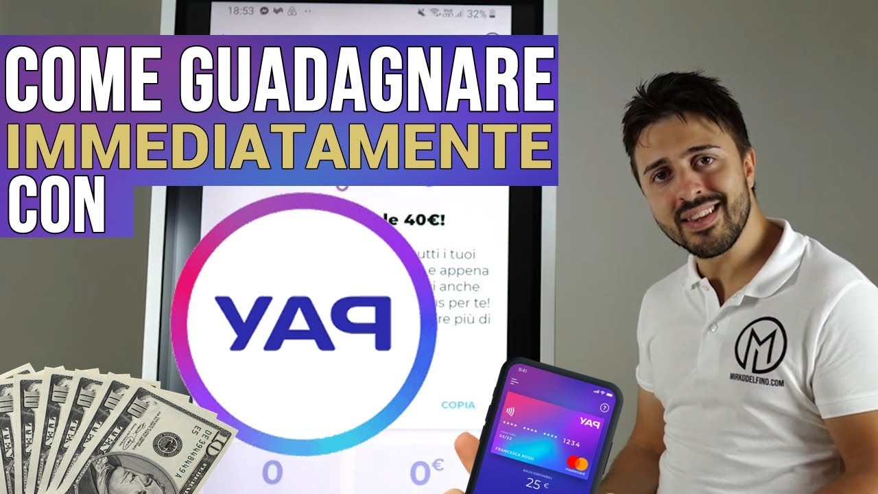 Guadagnare con YAP: come ottenere 50 euro SUBITO - YouTube