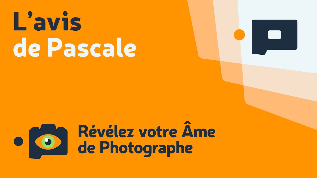 📷 L'avis de Pascale sur la formation Révélez votre Âme de Photographe ...
