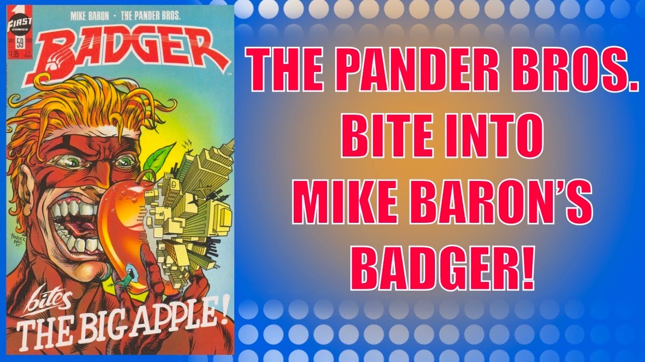 MIKE BARON’S BADGER BEAUTIFULLY ILLUSTRATED BY THE PANDER BROS. - YouTube