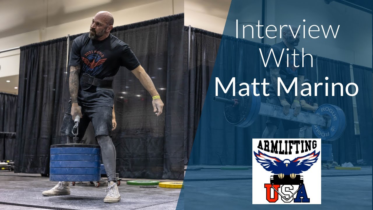 Interview with Rising Armlifting Star | Matt Marino | #armliftingusa ...