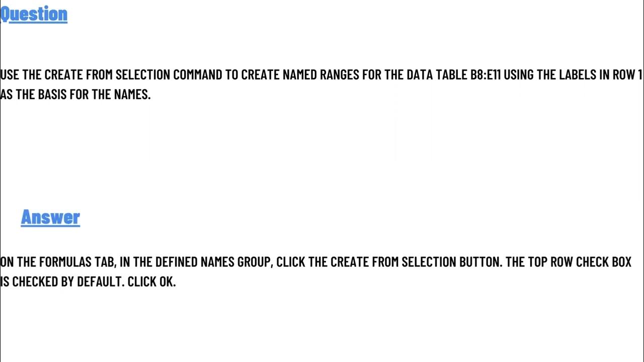 Use the Create from Selection command to create named ranges for the data table B8:E11 - YouTube