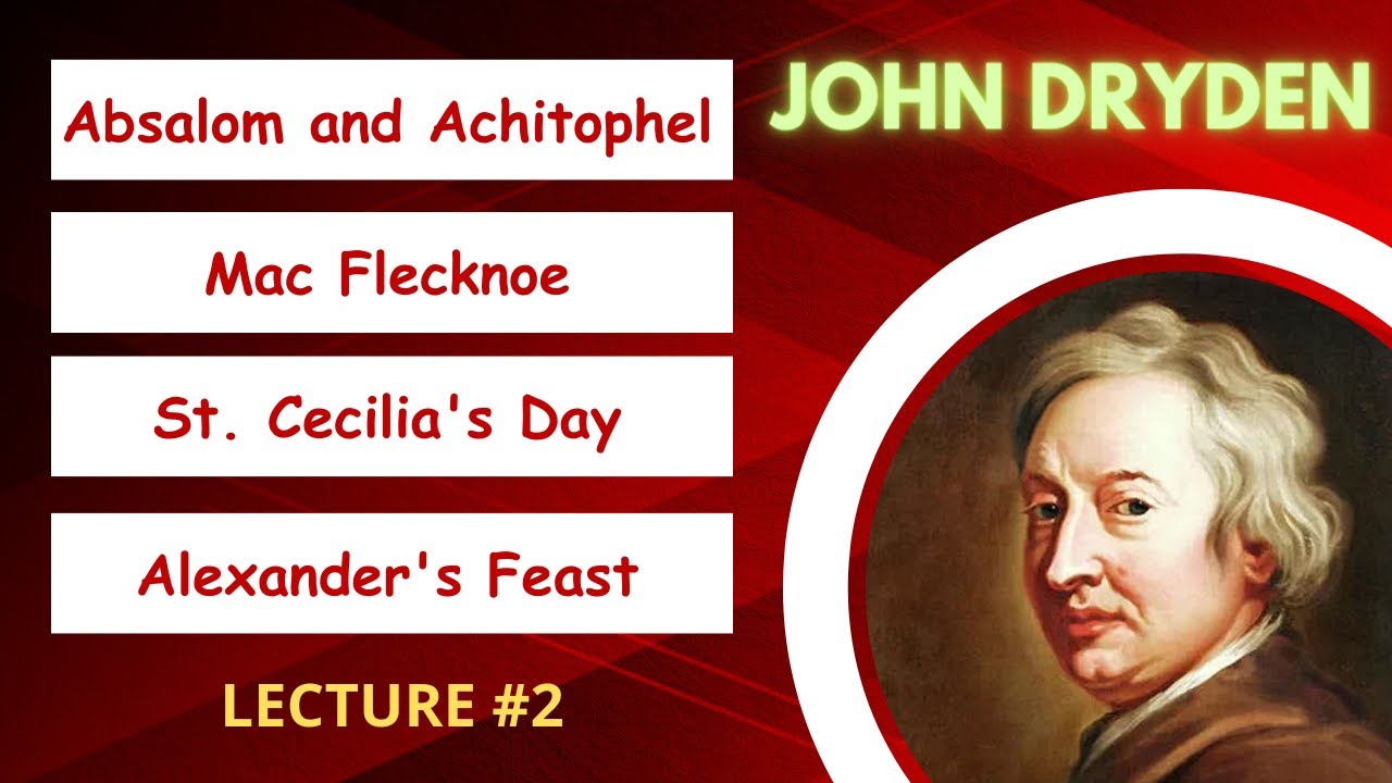 John Dryden Poems - British Literature | Absalom and Achitophel | Mac ...