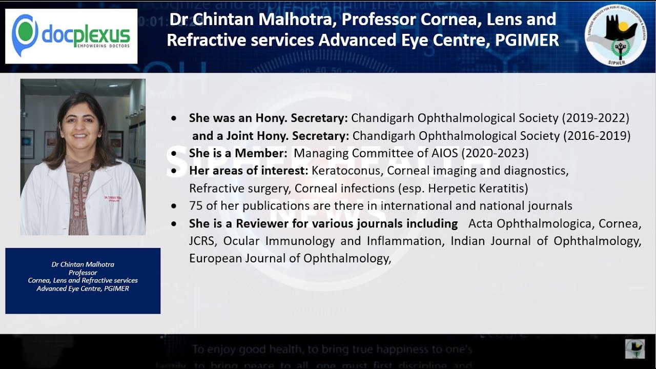 Webinar on Viral Keratitis: Prof.Chintan Malhotra, Advanced Eye Centre ...