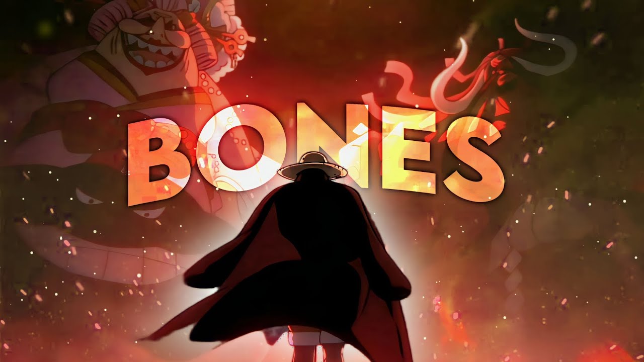 One Piece - Bones [AMV/Edit] Special Edit - YouTube