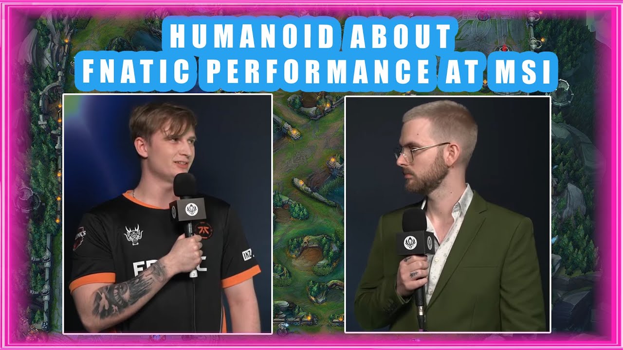 Humanoid About FNATIC Performance at MSI 2024 🤔 - YouTube