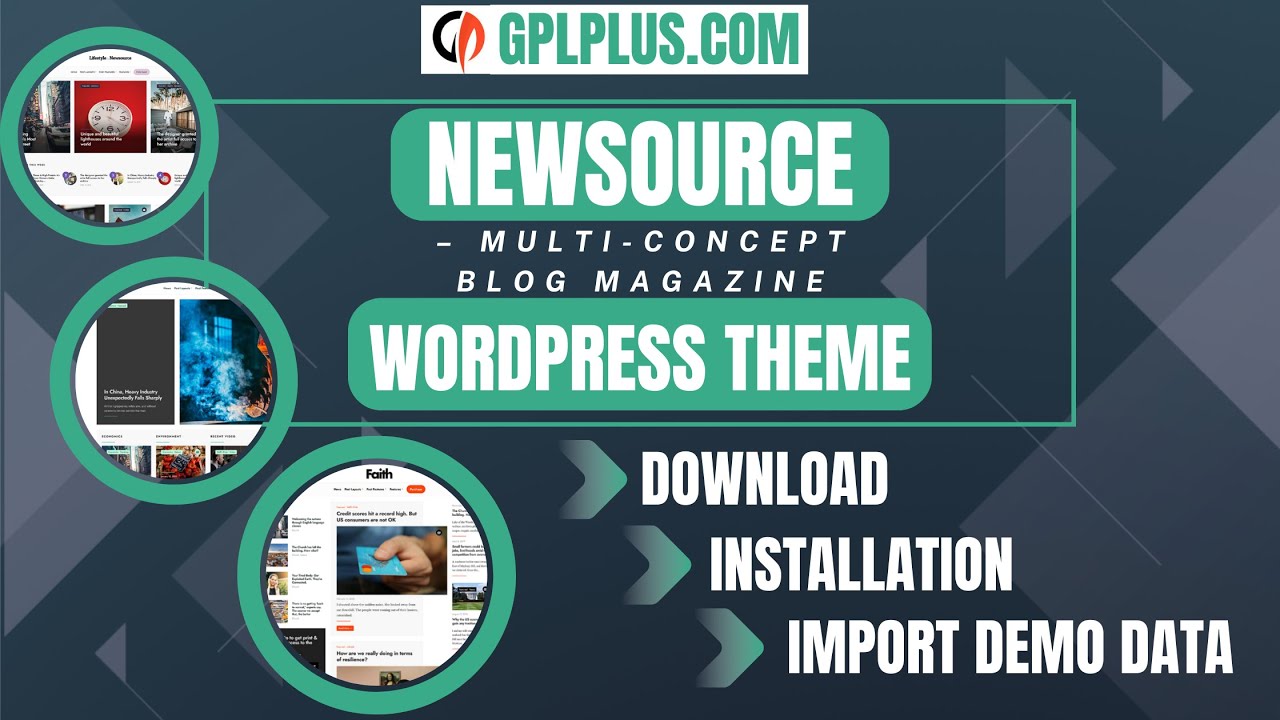 Newsource – Multi-Concept Blog Magazine WordPress Theme Download, Installation and Import Demo ...