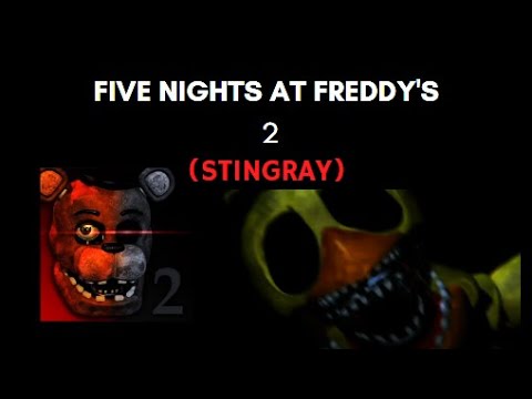 FNAF 2 STINGRAY (EL VIRUS QUE ROBABA TUS DATOS DE FORMA SINIESTRA ...