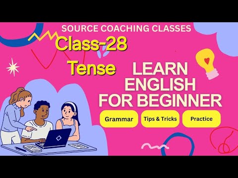 Class- 28 Tenses // English Grammar for all classes // Basic to ...