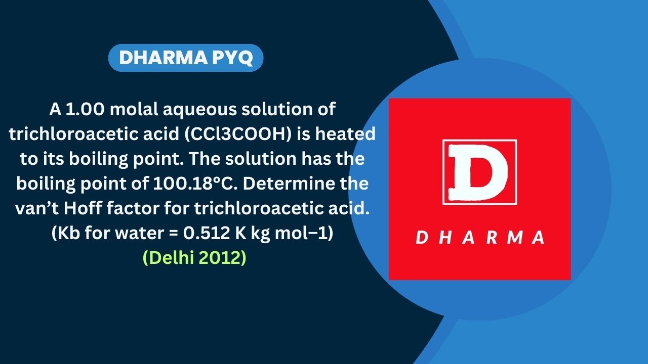 A 1 00 Molal Aqueous Solution Oftrichloroacetic Acid CCl3COOH Is a-1-00-molal-aqueous-solution-oftrichloroacetic-acid-ccl3cooh-is