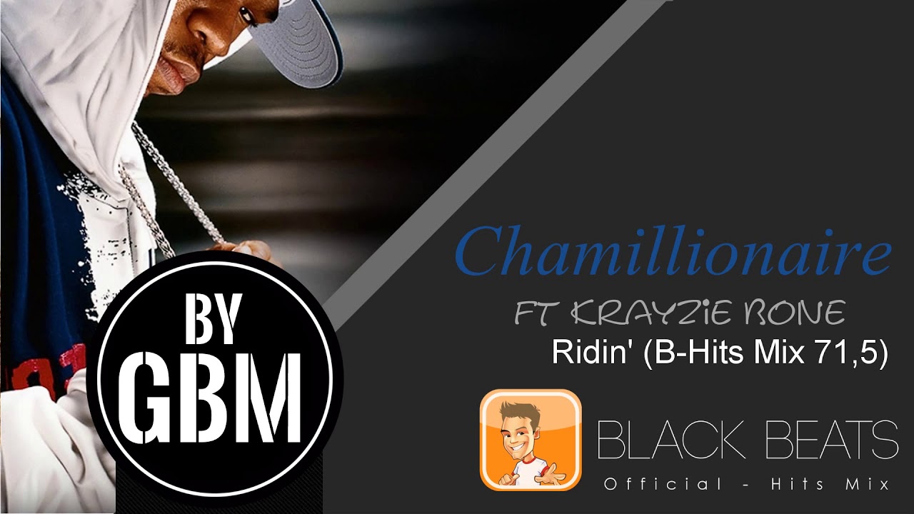 Chamillionaire ft Krayzie Bone - Ridin' (by GBM Official) [B-Hist Mix ...