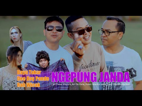 Bayu Takur, Dee Boy Pande, Rah Wicak - Ngepung Janda (official music video)