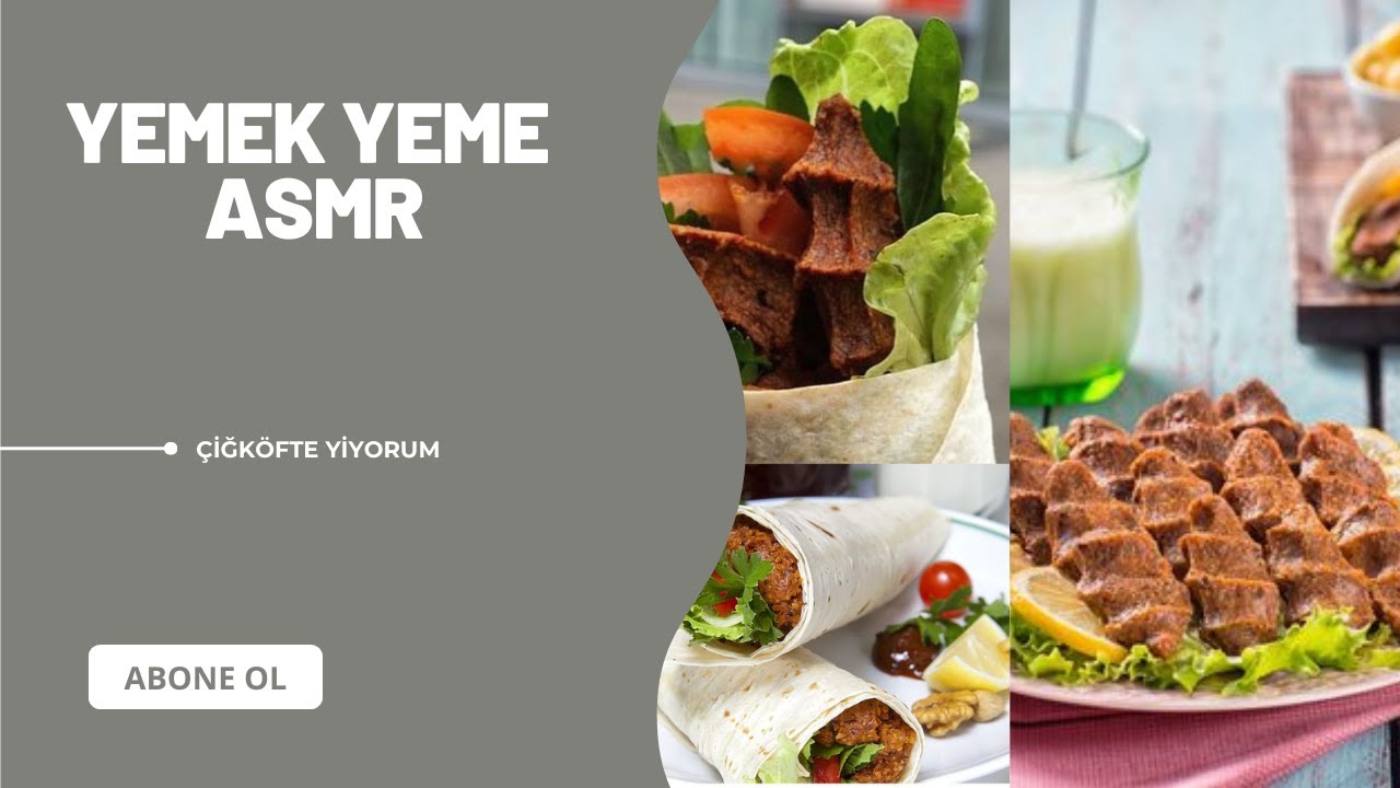 Asmr Yemek Yeme Çiğköfte Yiyorum (Ağız Sesi İçerir) - YouTube