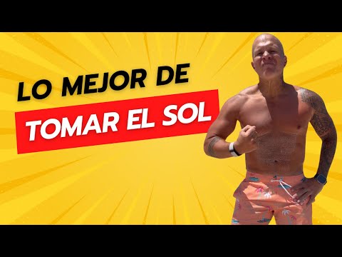 Lo Mejor de Tomar el SOL, Todos Sus Beneficios y por qué es MEDICINA NATURAL - Doctor Bayter