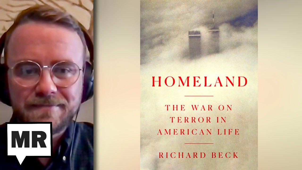 How 9/11 Shapes Politics Today | Richard Beck | TMR - YouTube