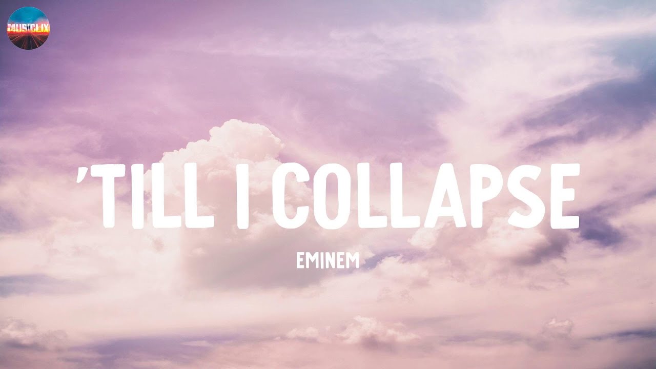 'Till I Collapse - Eminem (Lyrics) - YouTube