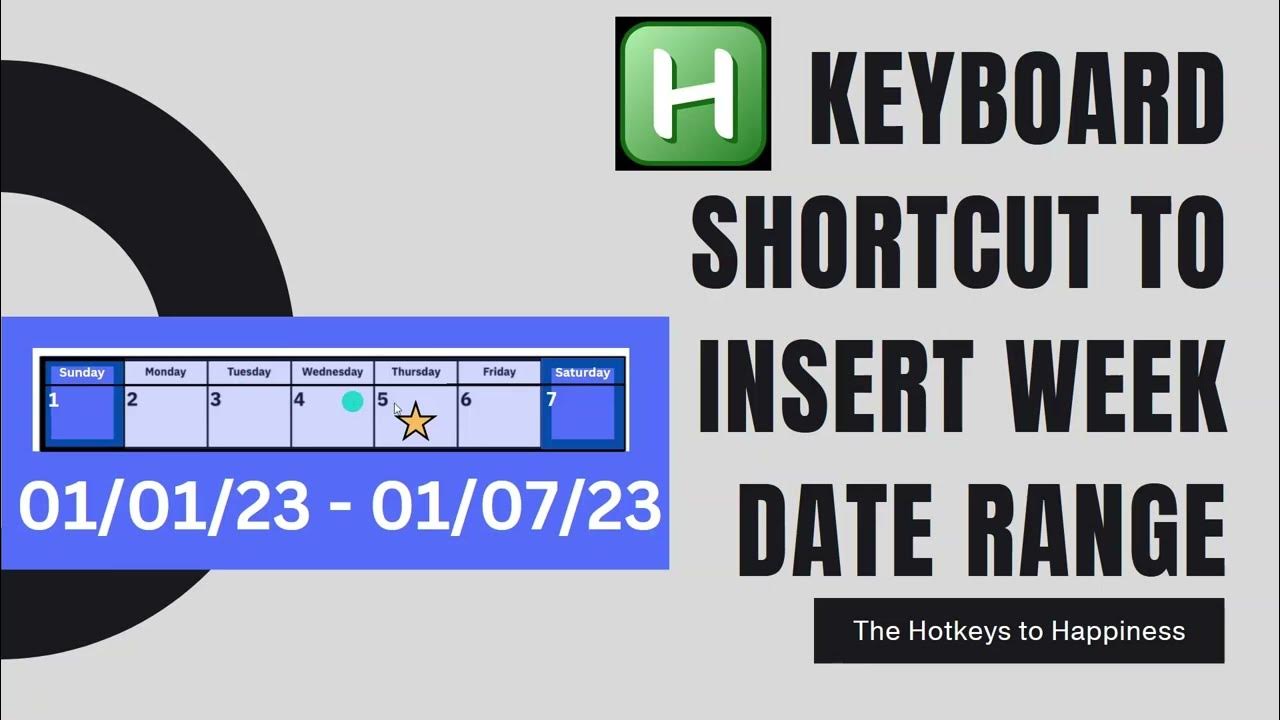 Keyboard Shortcut to Insert Week Date Range with AHK V2 - YouTube