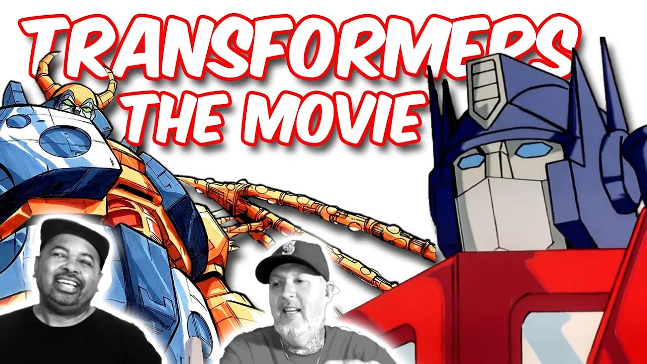 Transformers: The Movie 1986 | Classics Of Cinematics With Monk & Bobby ...