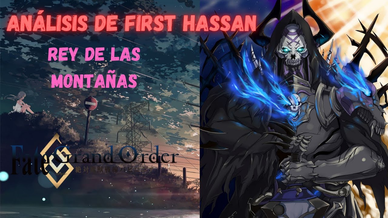 Análisis 7# - First Hassan (Fate GO) - YouTube