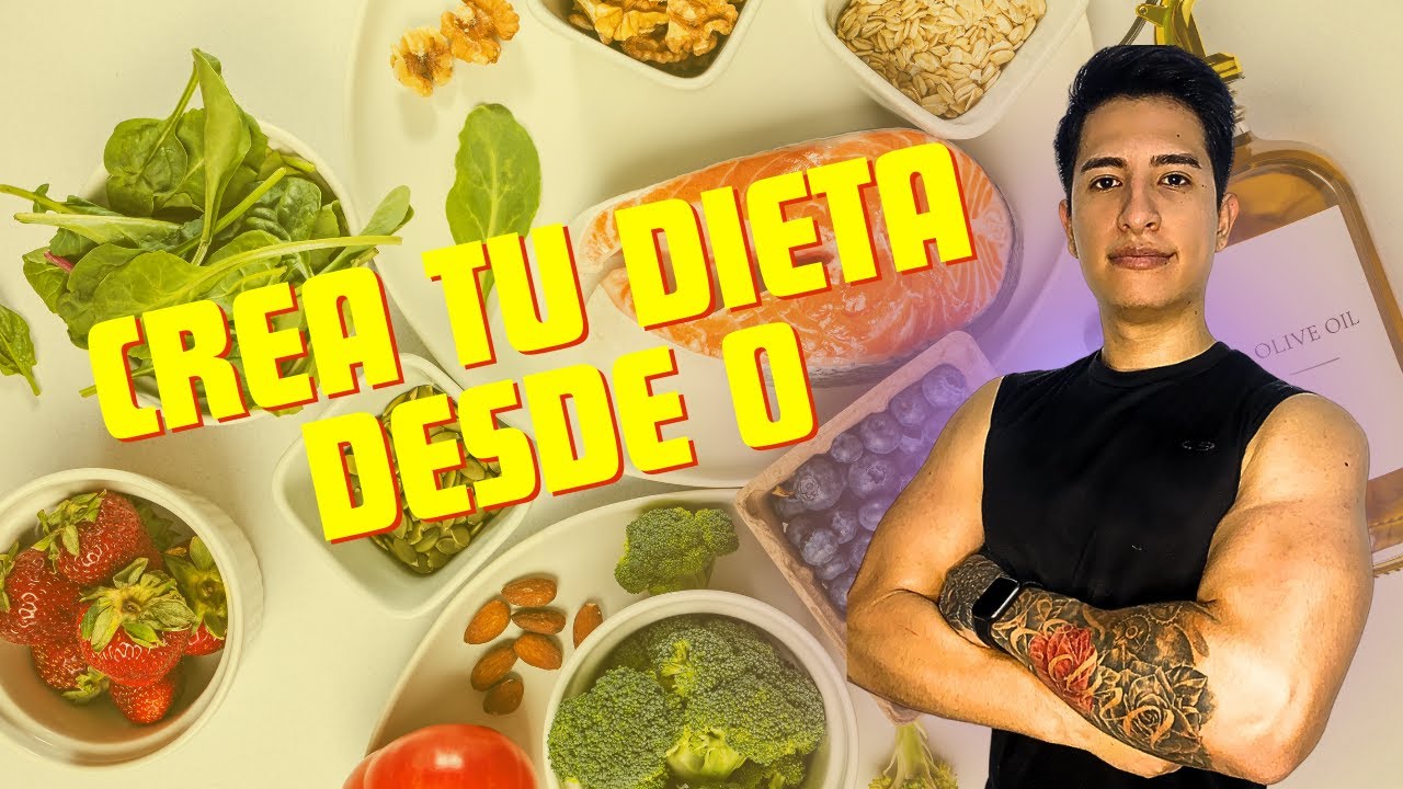 Crea tu propia dieta desde 0 | dieta para GANAR MASA MUSCULAR (con ...