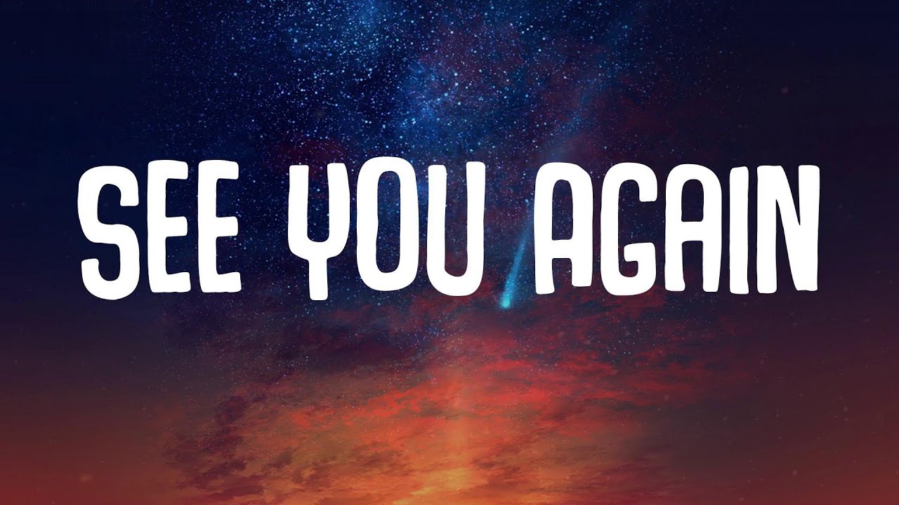 Wiz Khalifa - See You Again (Lyrics) - YouTube