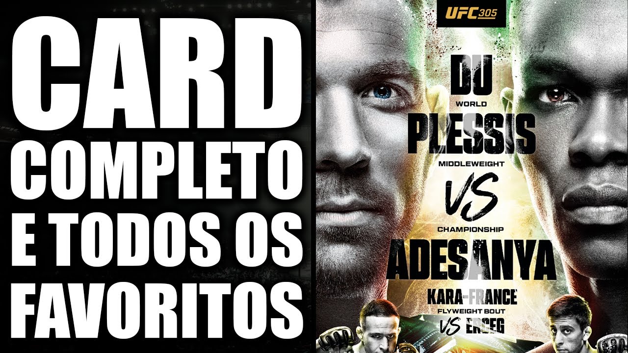UFC 305 - CARD COMPLETO E TODOS OS FAVORITOS - UFC DRICUS DU PLESSIS VS ...