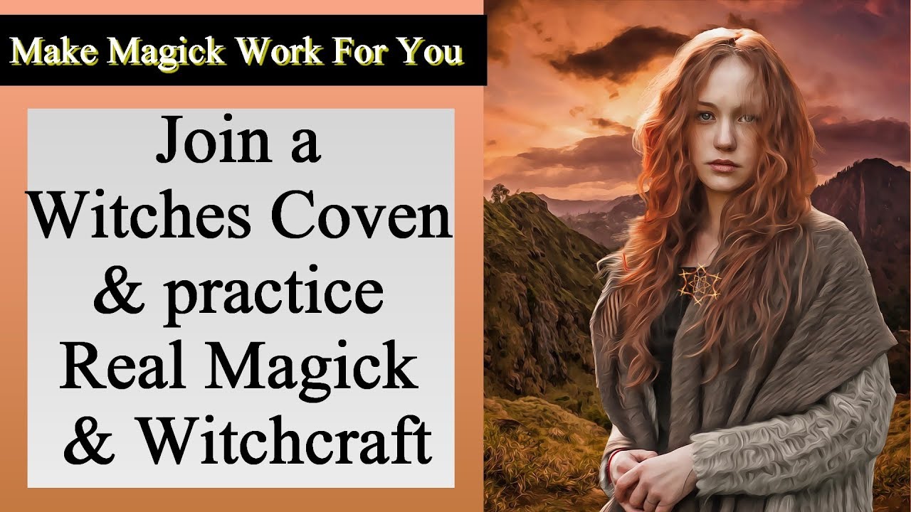 Join a Witches Coven and practice Magic and Witchcraft - YouTube