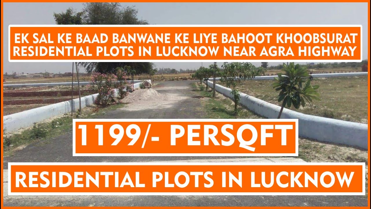 Residential Plots in Lucknow, Lucknow me Sasta Plot 1199per sqft in ...