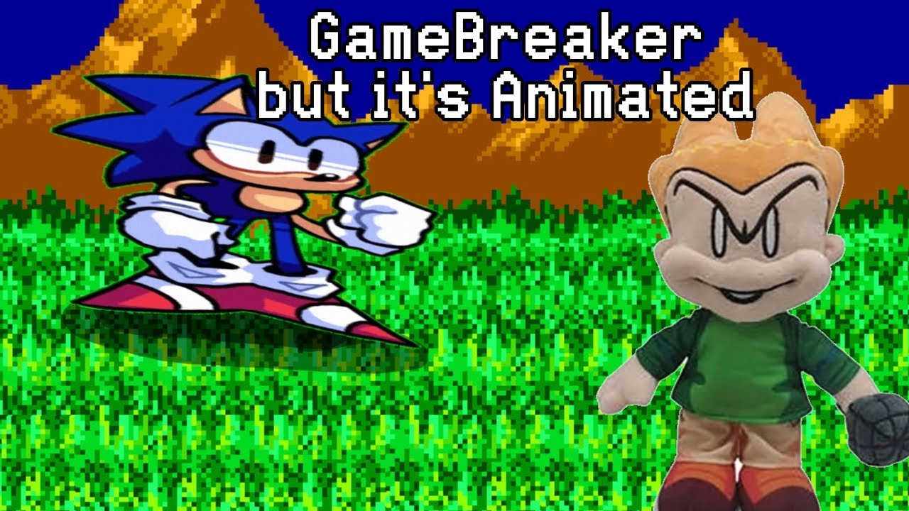 FNF - GameBreaker but it's Animated - (W.I.P) [1/5] - YouTube